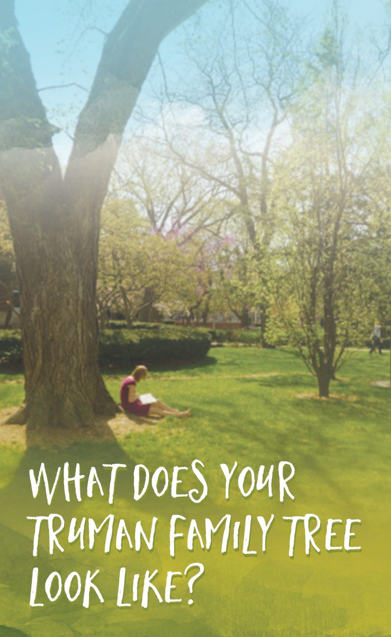 What does your Truman family tree look like? - Truman Review